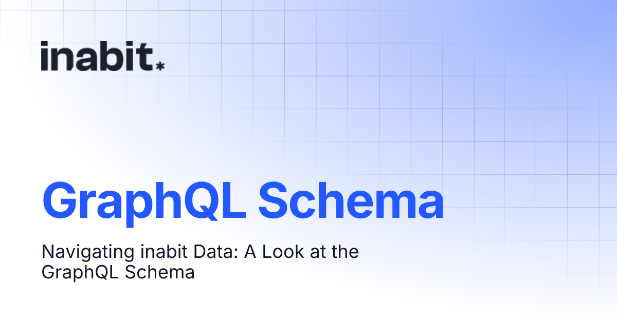 GraphQL Schema | inabit API Docs