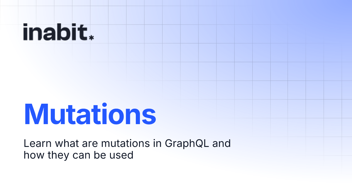 Mutations | inabit API Docs