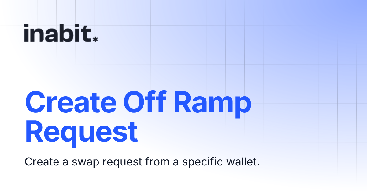 Create Off Ramp Request | inabit API Docs