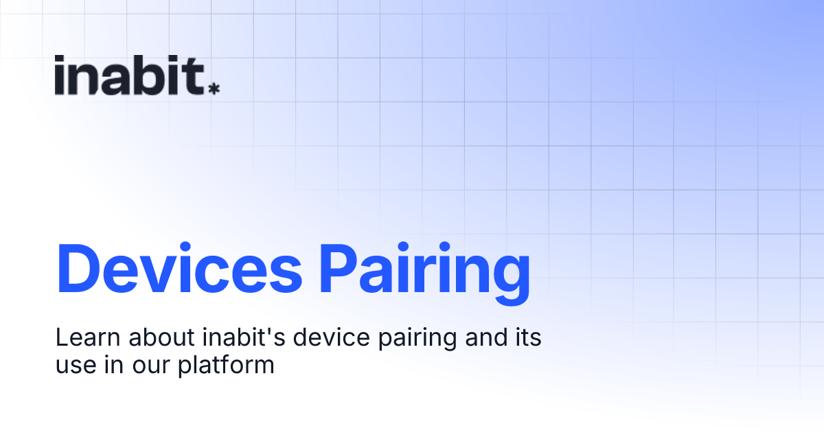 Devices Pairing | inabit API Docs